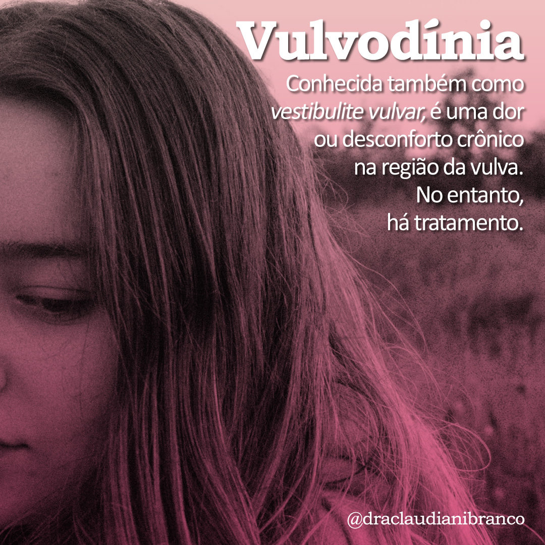 Vulvodínia – Dra Claudiani Alves Branco Gregorin